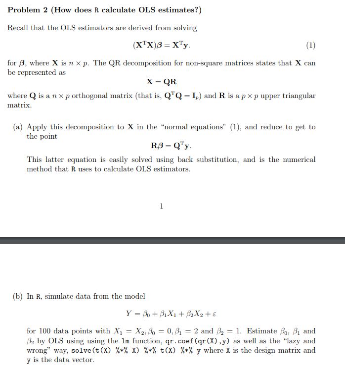 Problem 2 (How does R calculate OLS estimates?) | Chegg.com