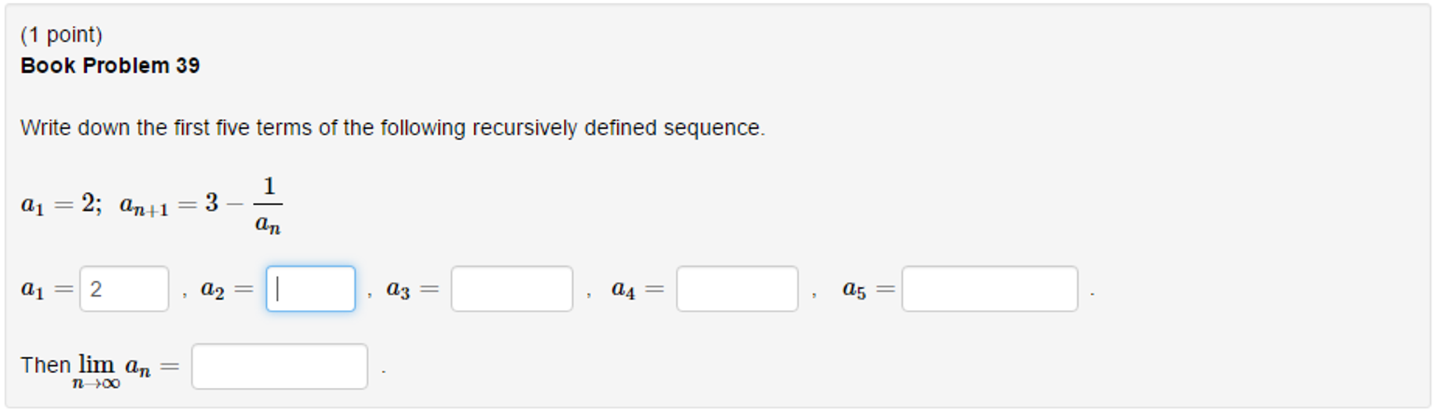 Solved Write down the first five terms of the following | Chegg.com