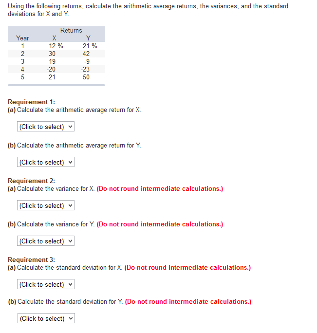 Solved Using the following returns, calculate the arithmetic | Chegg.com