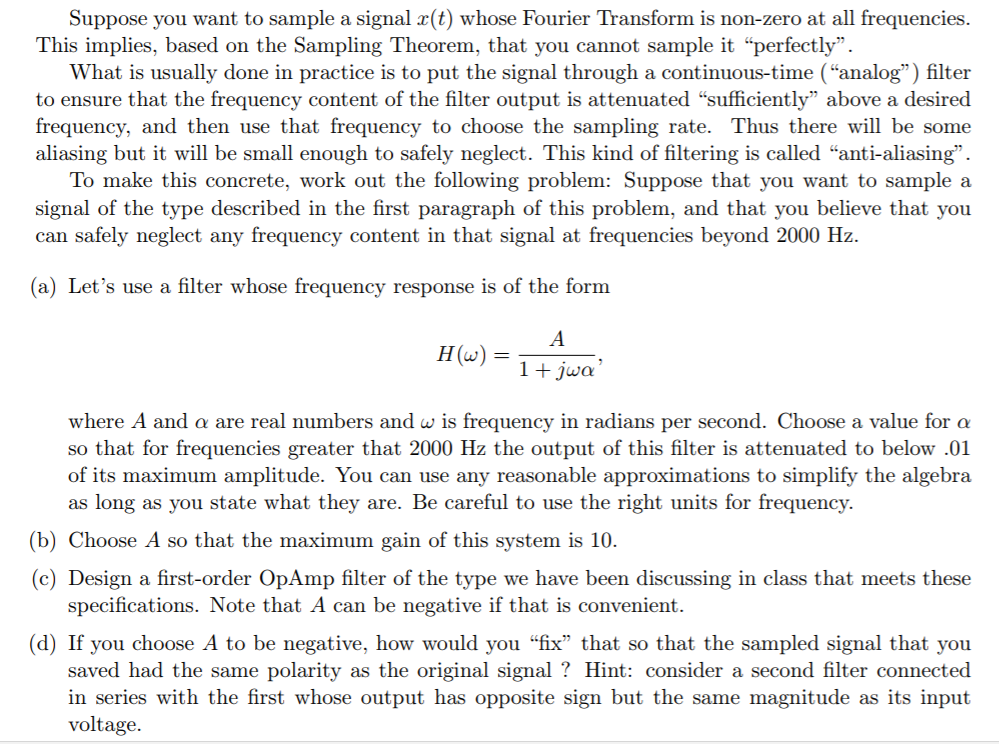 Solved Suppose you want to sample a signal x(t) whose | Chegg.com