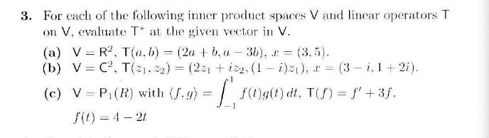 Solved In Linear Algebra, 4th edition, Friedberg Exercise | Chegg.com Solved In Linear Algebra, 4th edition, Friedberg Exercise | Chegg.com