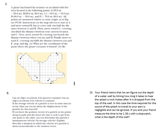 Solved A pirate has buried his treasure on an island with | Chegg.com