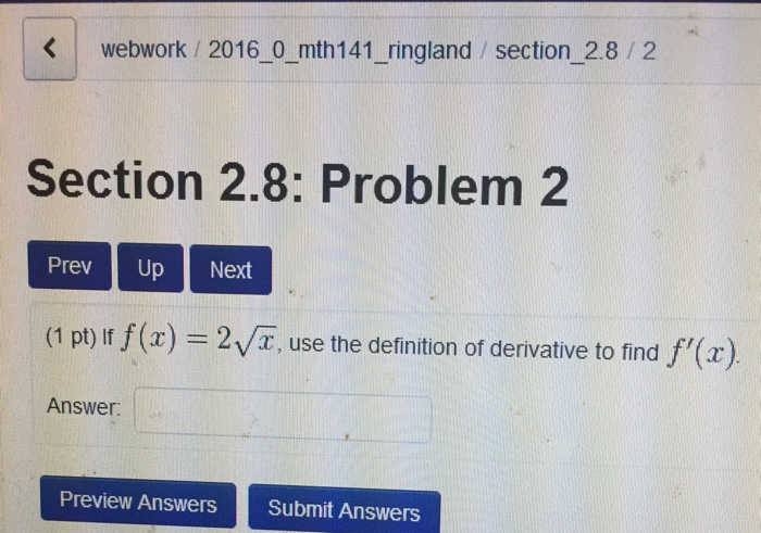 Solved webwork / 2016.0-mth141_Tingland / section-2.8 / 2 | Chegg.com Solved webwork / 2016.0-mth141_Tingland / section-2.8 / 2 | Chegg.com