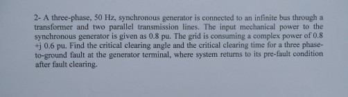 Solved synchronous generator is connected to an infinite bus | Chegg.com