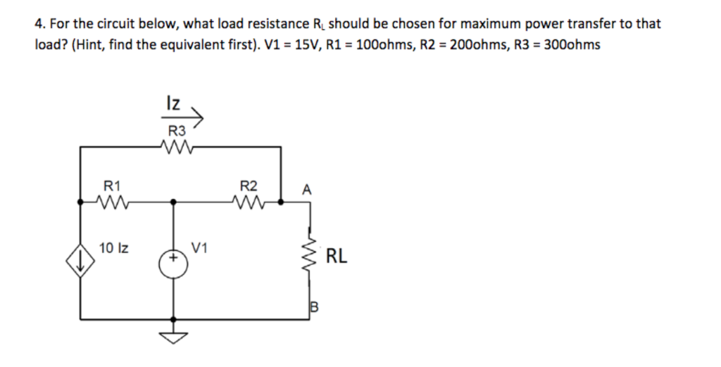 Solved For the circuit below, what load resistance R_L | Chegg.com