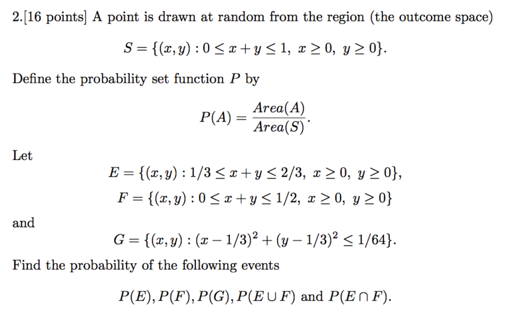 Solved A point is drawn at random from the region (the | Chegg.com