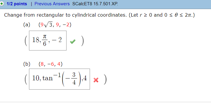Solved +1/2 points | Previous Answers SCalcET8 15.7.501.XP | Chegg.com
