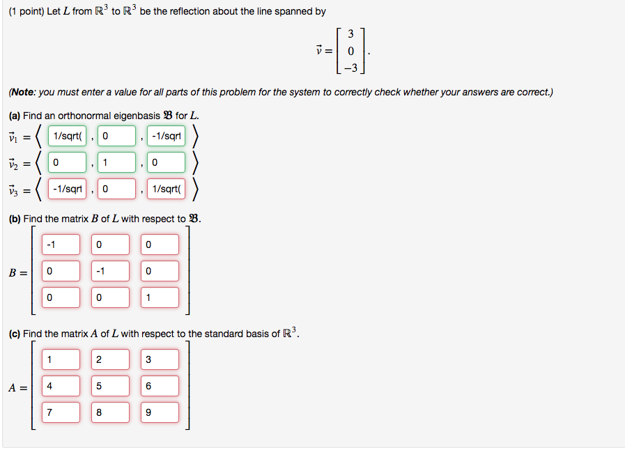 Solved (1 point) Let L from R3 to R3 be the refilection | Chegg.com