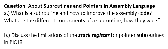 Solved What is a subroutine and how to improve the assembly | Chegg.com