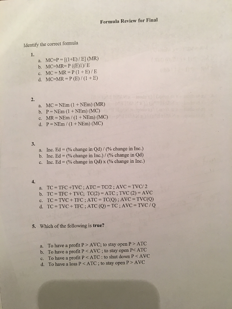 Solved Identify the correct formula a. MC=P = [(1+E)/E](MR) | Chegg.com