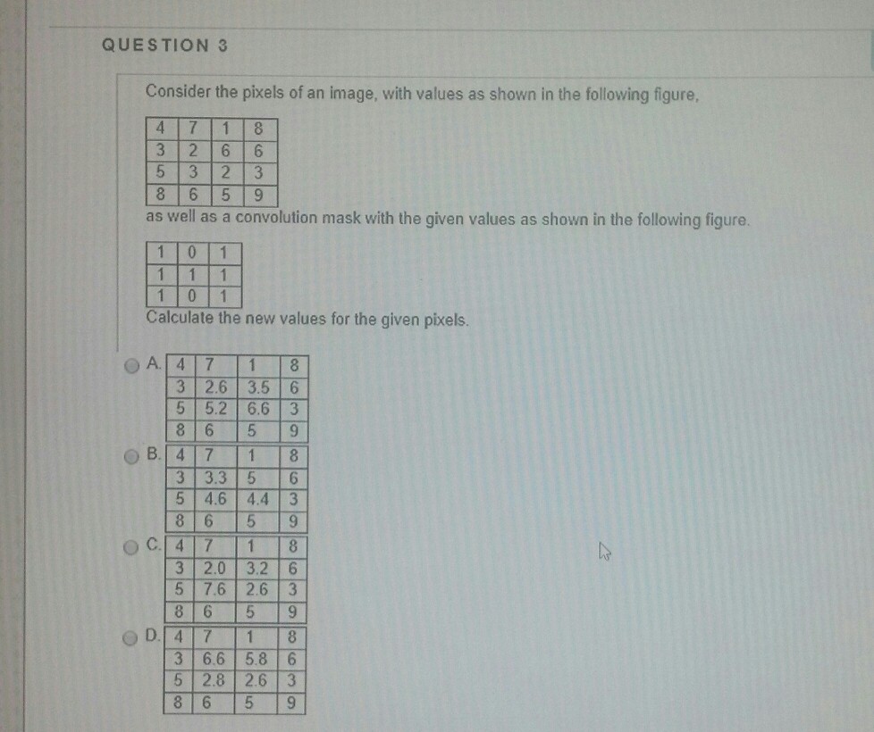 Solved Consider the pixels of an image, with values as shown | Chegg.com