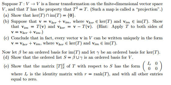 Solved Suppose T: V rightarrow V is a linear transformation | Chegg.com