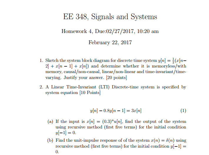 Solved Sketch the system block diagram for discrete time | Chegg.com