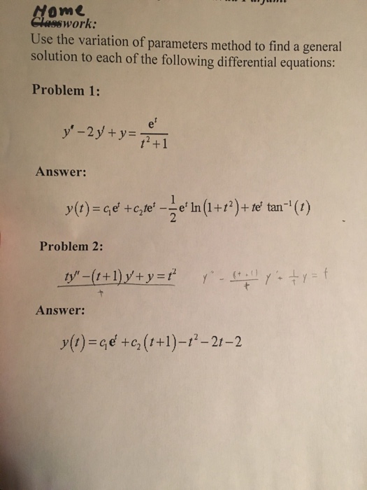 Solved Use The Variation Of Parameters Method To Find A