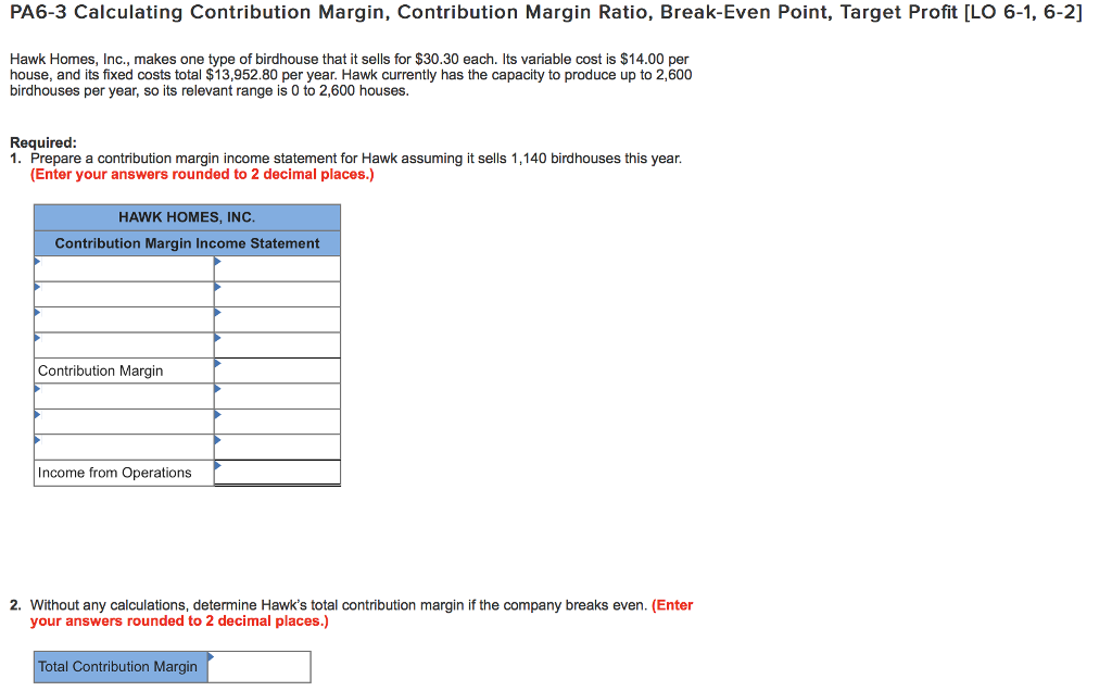 Solved PA6-3 Calculating Contribution Margin, Contribution | Chegg.com