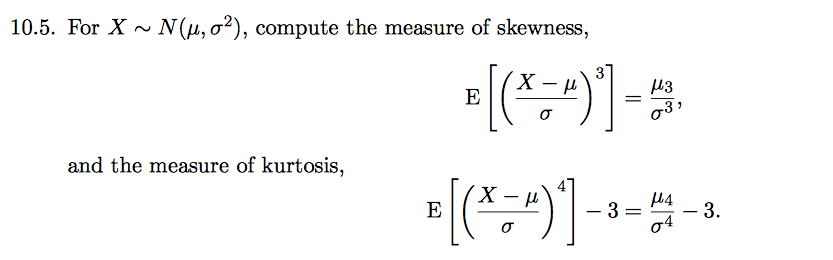 For X N (mu,sigma^2), compute the measure of | Chegg.com