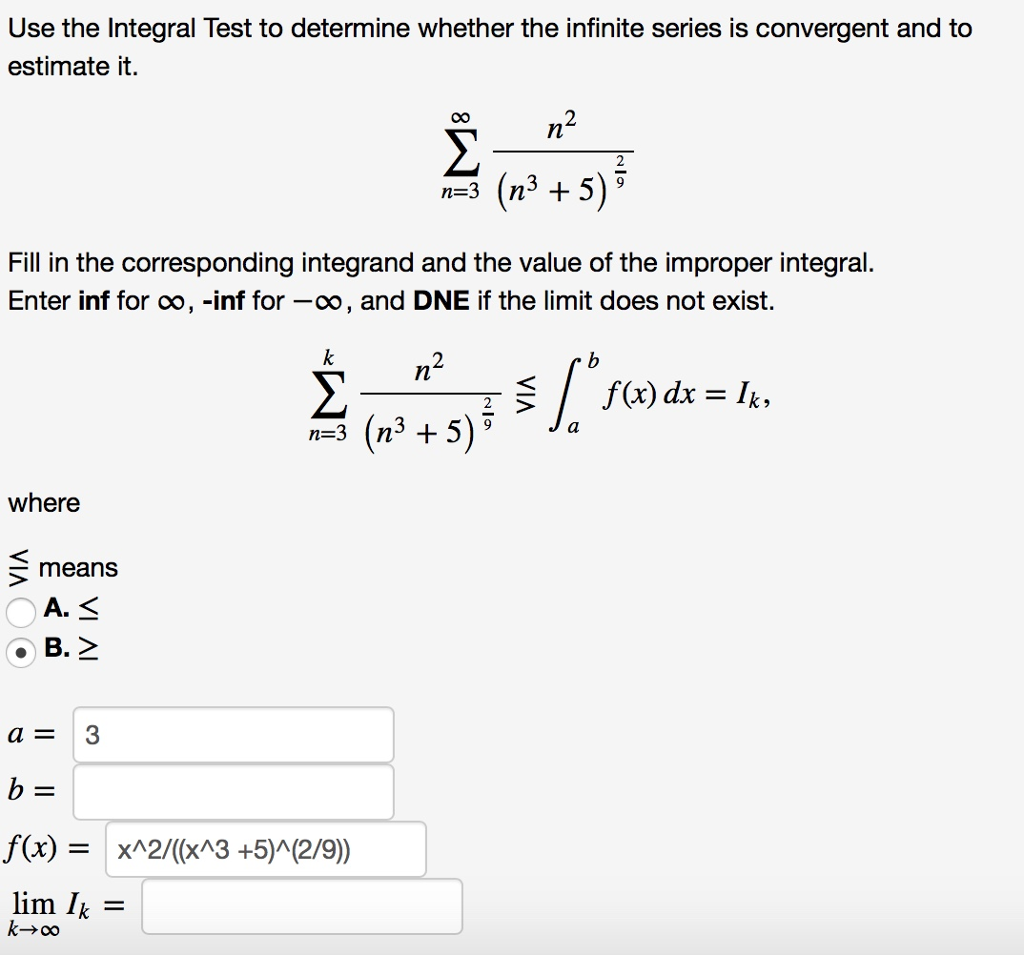 Solved Use the Integral Test to determine whether the | Chegg.com
