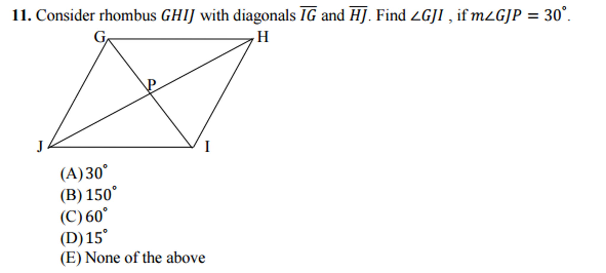 Solved Consider rhombus GHIJ with diagonals bar IG and bar | Chegg.com
