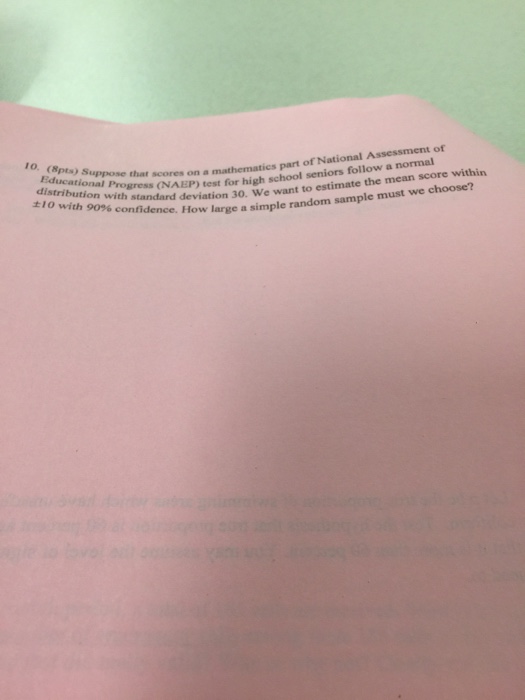 Solved Suppose that scores on a mathematics part of National | Chegg.com