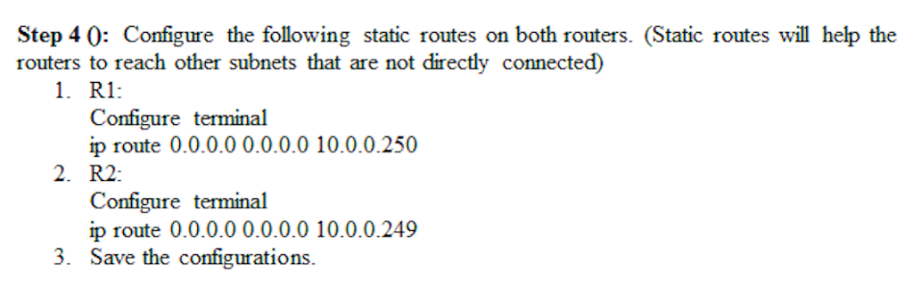 Step 40: Configure the following static routes on | Chegg.com