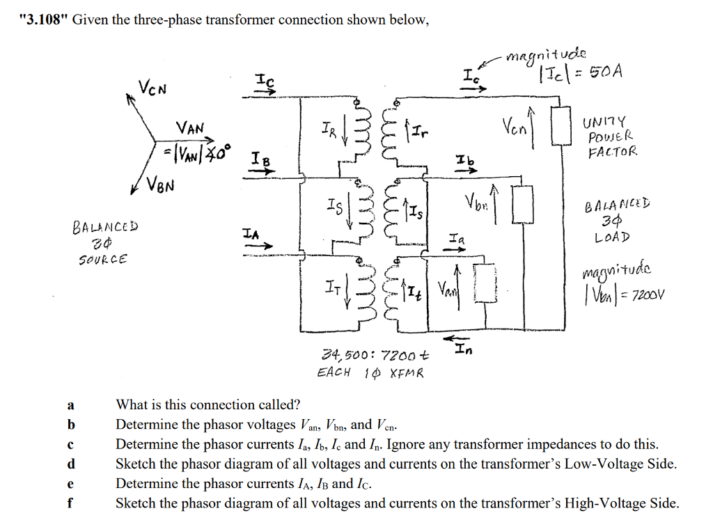 Solved "3.108" Given the three-phase transformer connection | Chegg.com