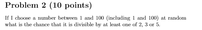 Solved If I choose a number between 1 and 100 (including 1 | Chegg.com