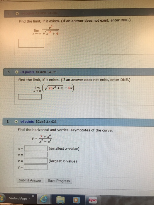 Solved Find the limit, if it exists. (If an answer does not | Chegg.com