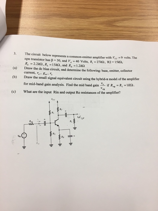 Solved The circuit below represents a common- emitter | Chegg.com