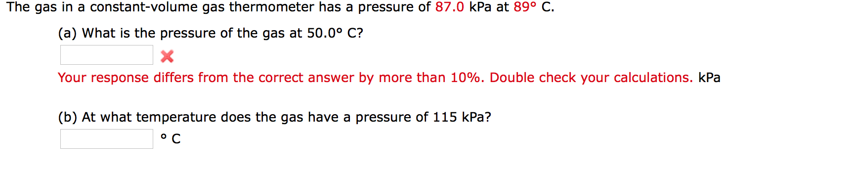 Solved The gas in a constant-volume gas thermometer has a | Chegg.com