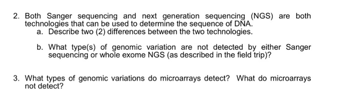 Solved Both Sanger sequencing and next generation sequencing | Chegg.com