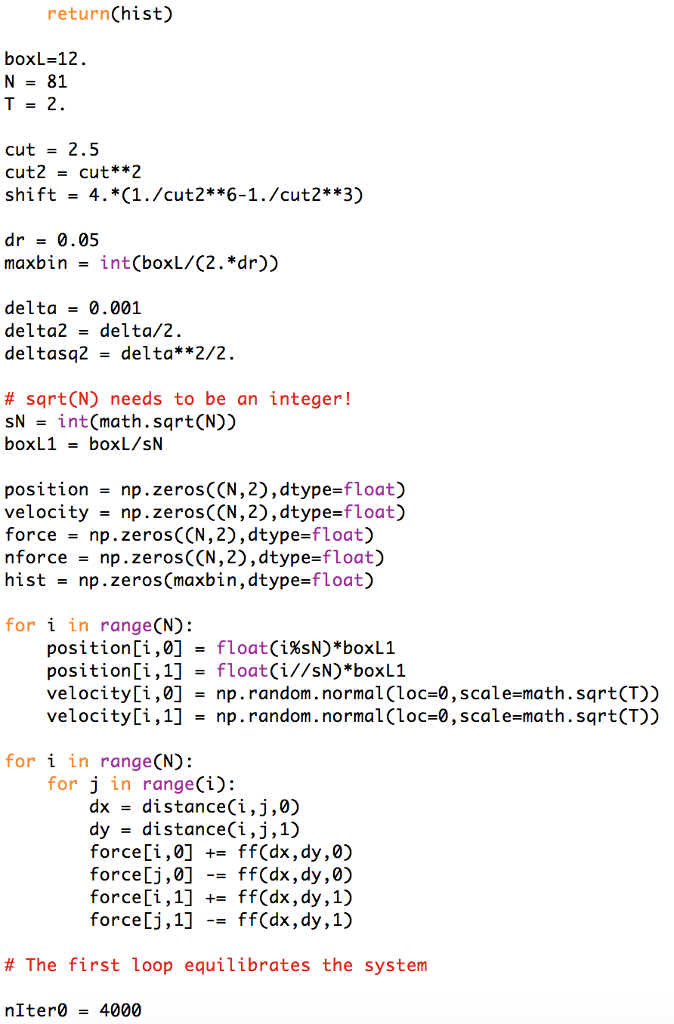 In the Molecular Dynamics program as the below code, | Chegg.com