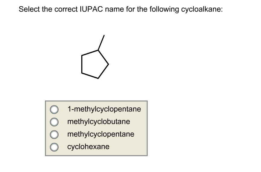 Solved Select the correct IUPAC name for the following | Chegg.com