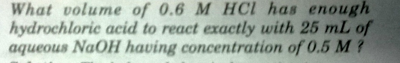 Solved What volume of 0.6 M HCl Han enough hydrochloric and | Chegg.com