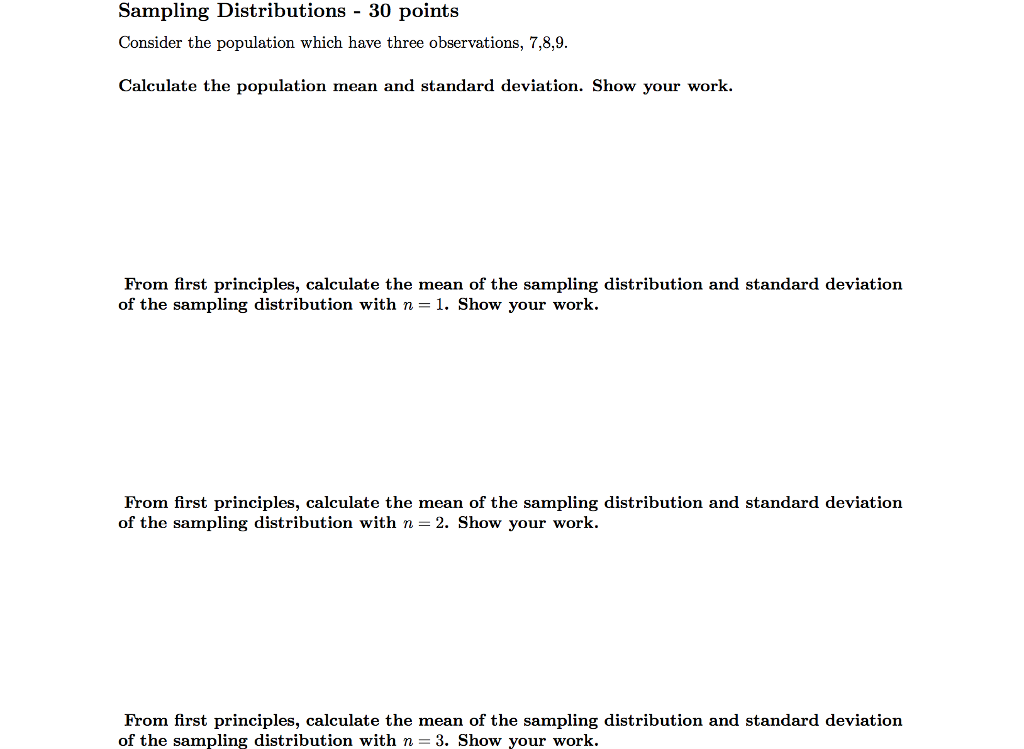Solved Sampling Distributions 30 points Consider the | Chegg.com