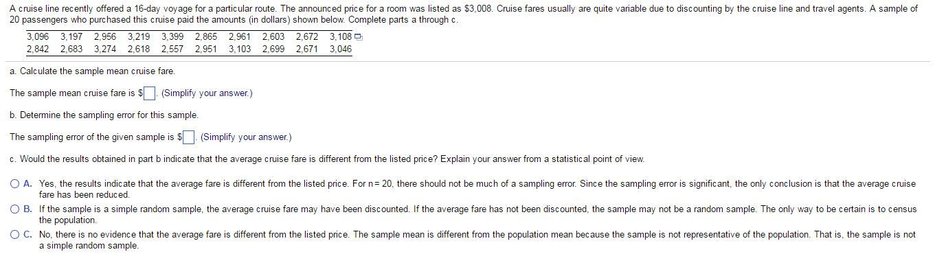 Solved A cruise line recently offered a 16-day voyage for a | Chegg.com