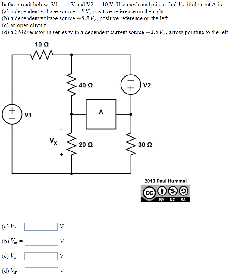 Solved In the circuit below. V1 = -1 V and V2 = -10 V. Use | Chegg.com