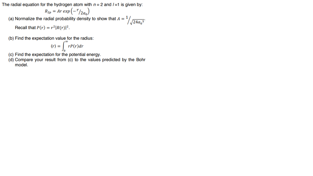 Solved The radial equation for the hydrogen atom with n 2 | Chegg.com