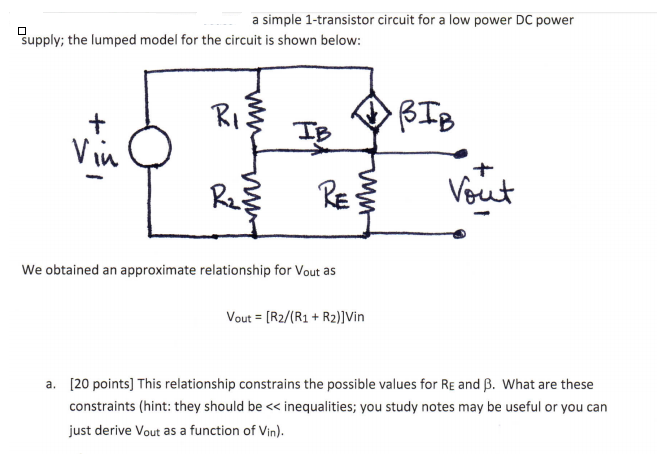 Solved a simple 1-transistor circuit for a low power DC | Chegg.com