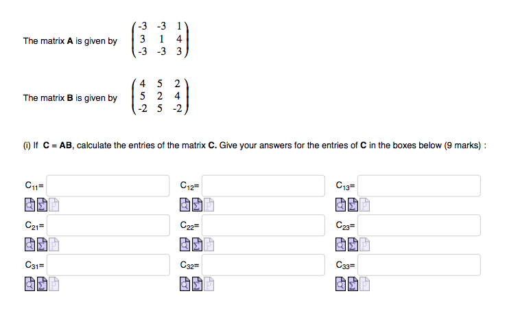 Solved 3 -3 1 3 -3 3 2 5 -2 (i) If C = AB, calculate the | Chegg.com