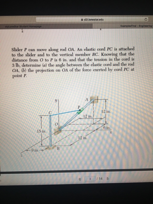 Solved Slider P can move along rod OA. An elastic cord PC is | Chegg.com