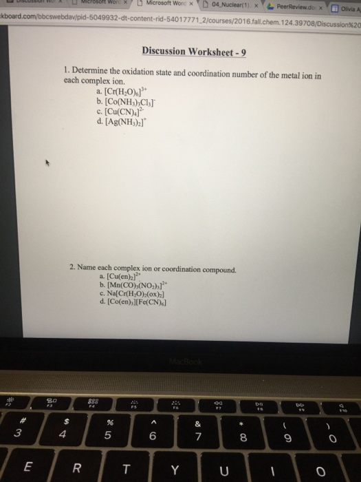 Solved Determine the oxidation state and coordination number | Chegg.com