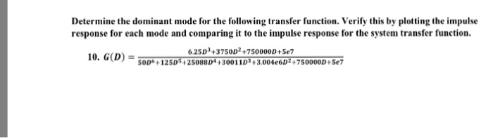 Solved Determine the dominant mode for the following | Chegg.com