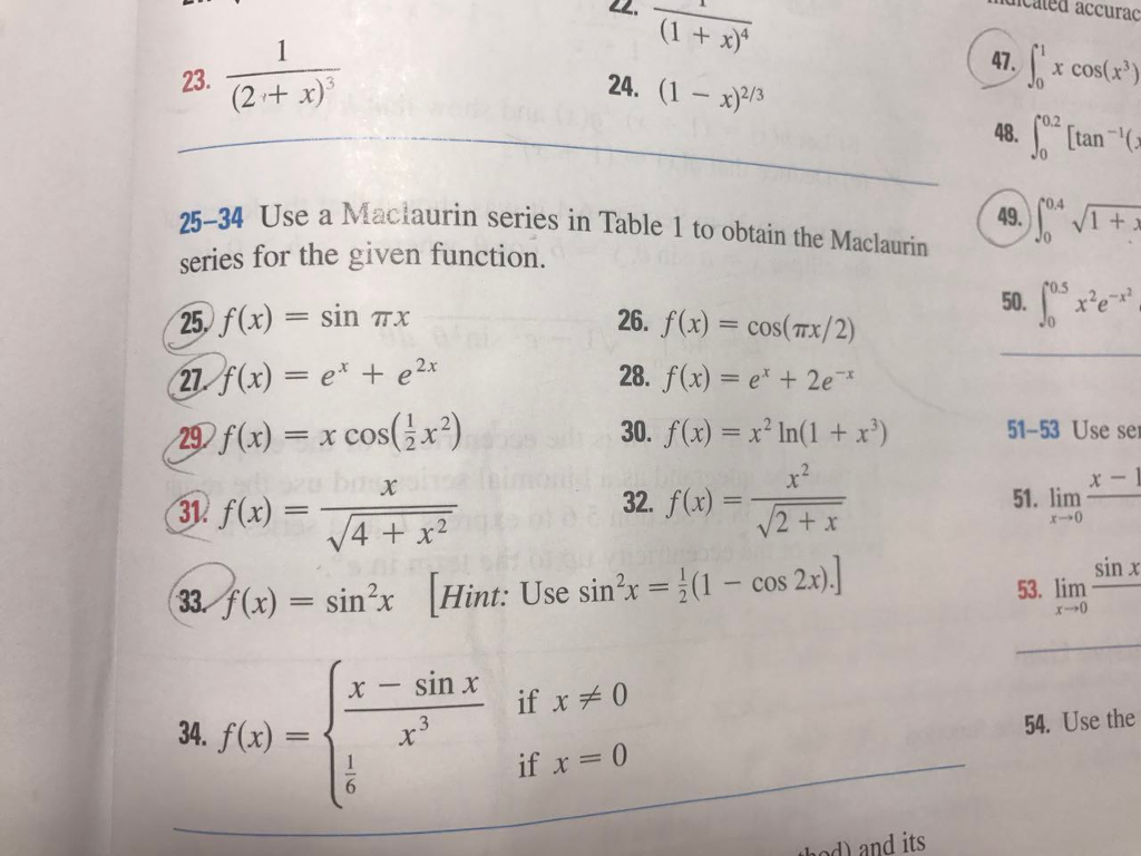 Solved Use a Maclaurin series in Table 1 to obtain the | Chegg.com