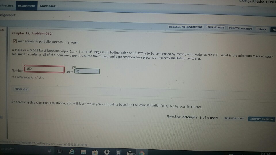 Solved College Physics I (PHY Practice Assignment Gradebook | Chegg.com