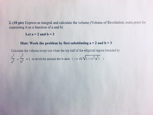 Solved 2. (10 pts) Express as integral and calculate the | Chegg.com