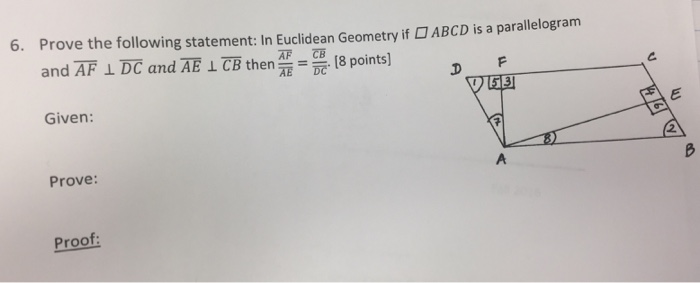 Solved Prove the following statement: In Euclidean Geometry | Chegg.com