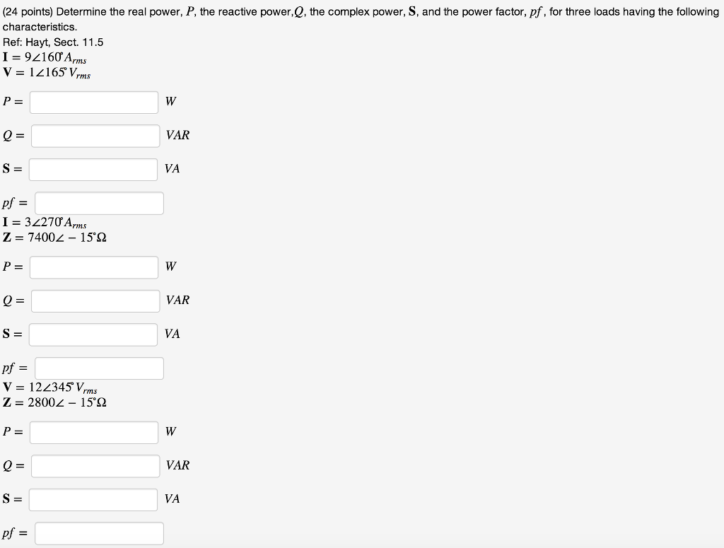 Solved Determine the real power, P, the reactive power, Q, | Chegg.com