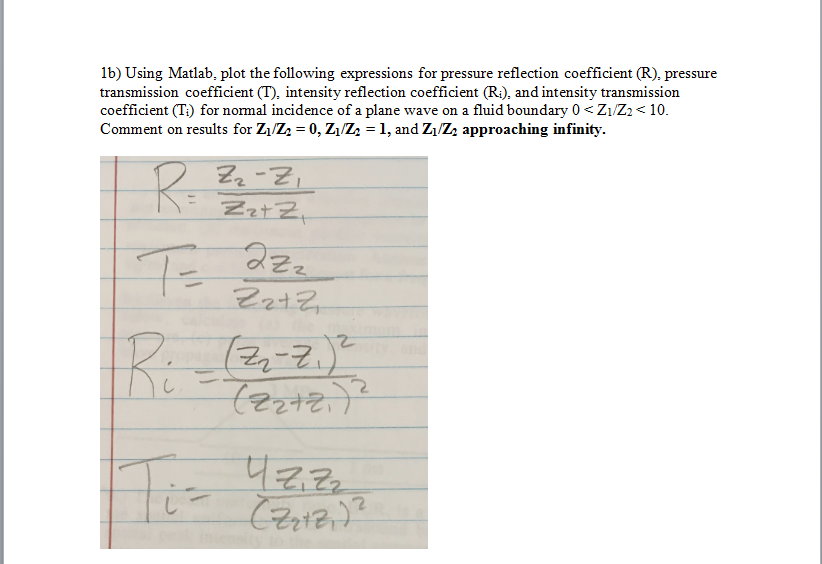 Solved lb) Using Matlab, plot the following expressions for | Chegg.com