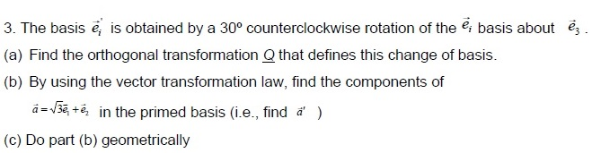 Solved The basis vec e i is obtained by a 30 degree | Chegg.com