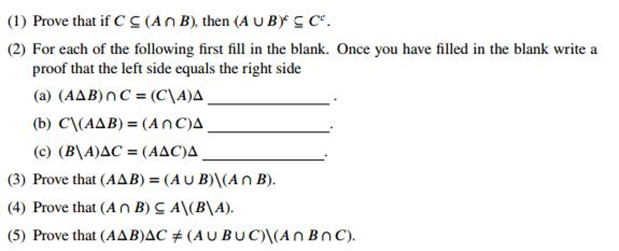 Solved Prove that if C (A B), then (A B)^c C^L. For | Chegg.com